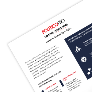Policy Resources & Tools for Lobbyists, Analysts & More | POLITICO Pro